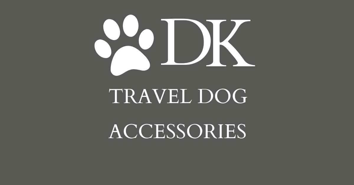 DK Travel Dog Accessories
